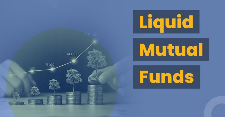 Liquid Mutual Funds - What Are Liquid Funds | Risk, Returns & Benefits