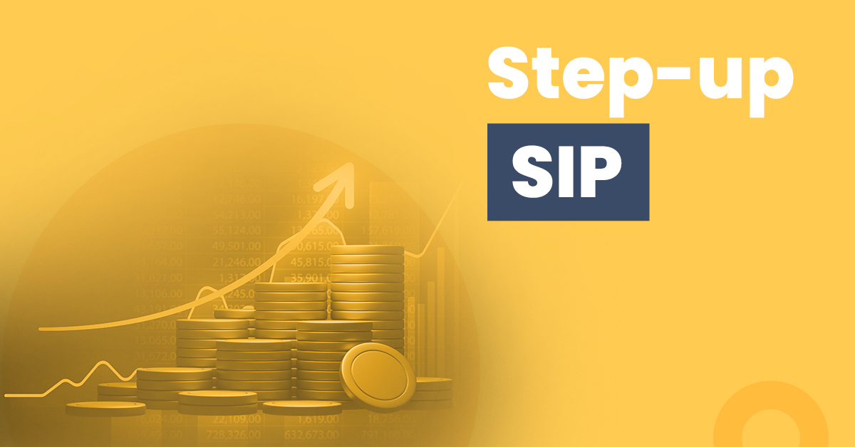 Step Up SIP: What Is It and How Does It Work?