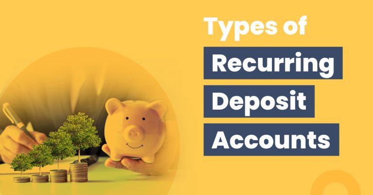 Types of Recurring Deposit Accounts - Wint Wealth