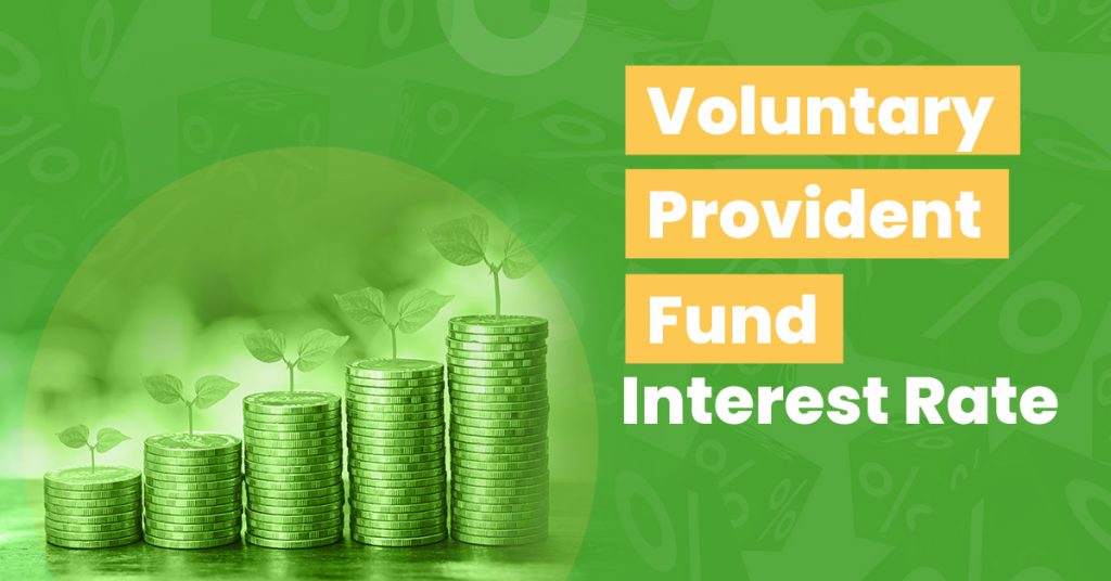 VPF Interest Rate - Voluntary Provident Fund Calculation