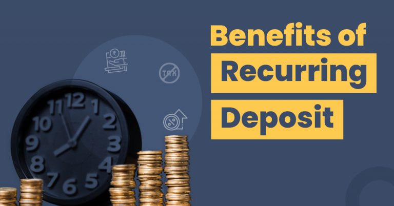 Benefits of recurring deposits you should know before investing.