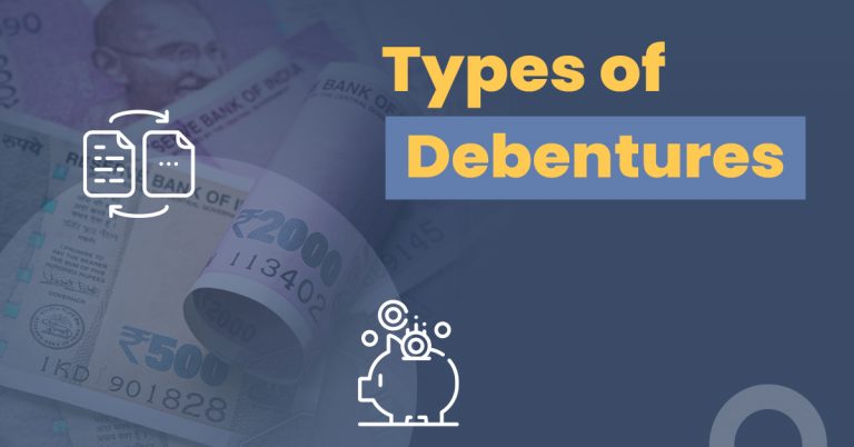 What are the Types of Debentures in India?