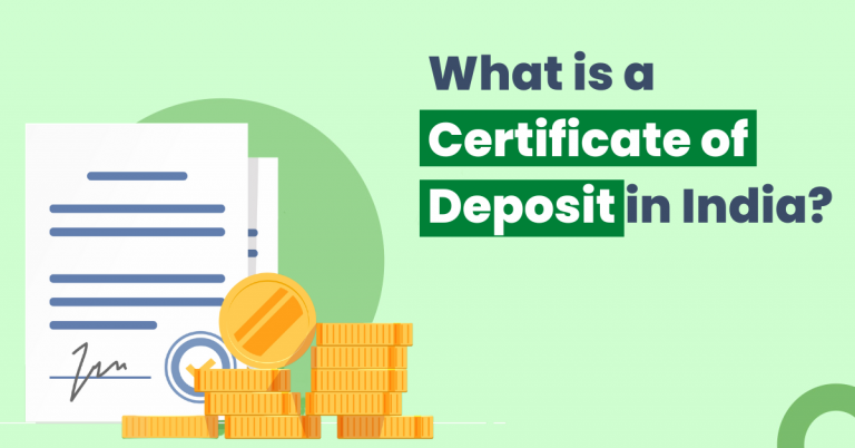 What is a Certificate of Deposit in India?