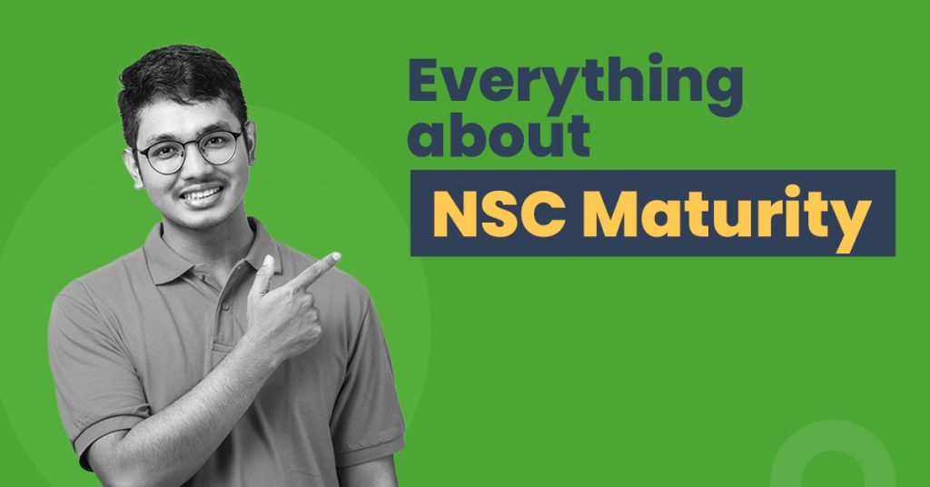 Here's All You Need to About NSC Maturity