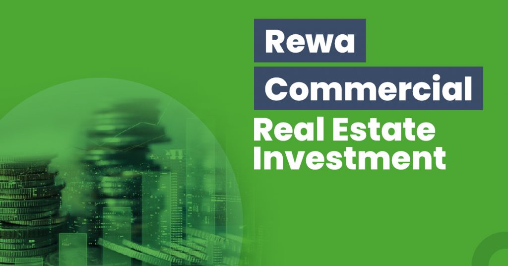 Guide for Rewa Commercial Real Estate Investment