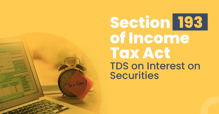 Applicability of Section 193: TDS on Interest on Securities