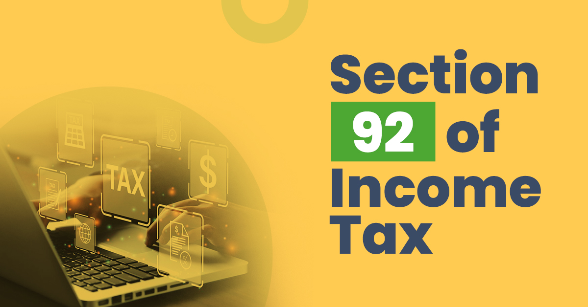 Section 92 of the Income Tax Act